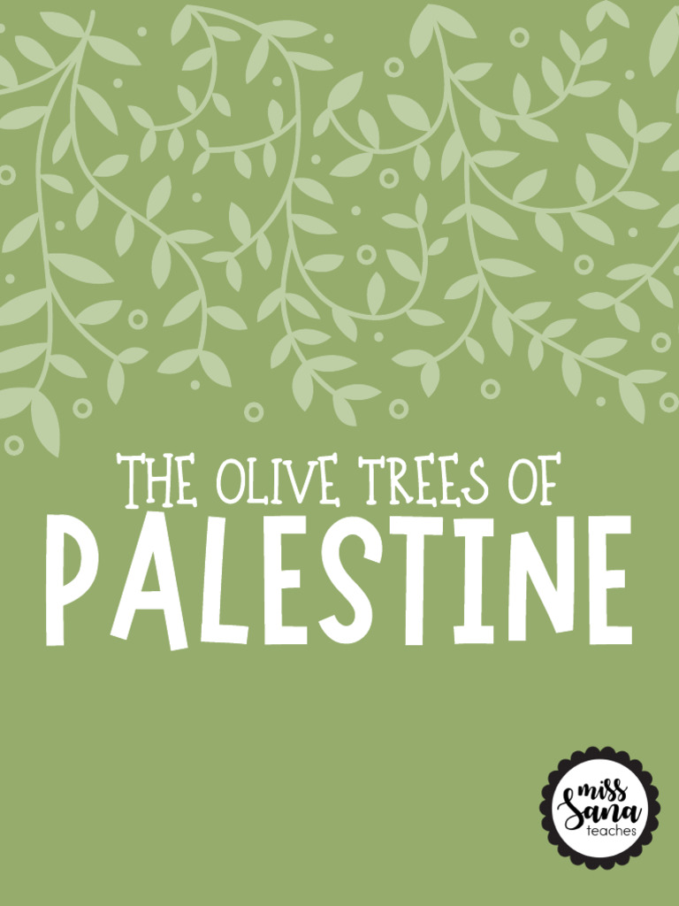 The Olive Trees of Palestine | PDF