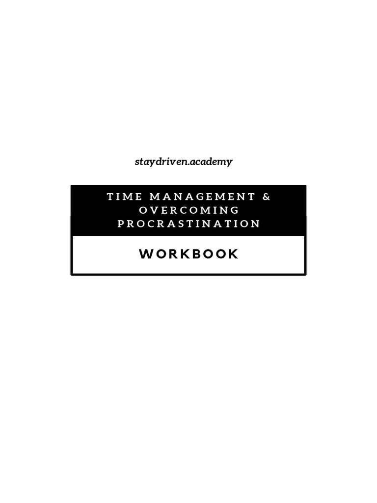 Time Management & Procrastination Workbook | PDF | Professional Skills ...