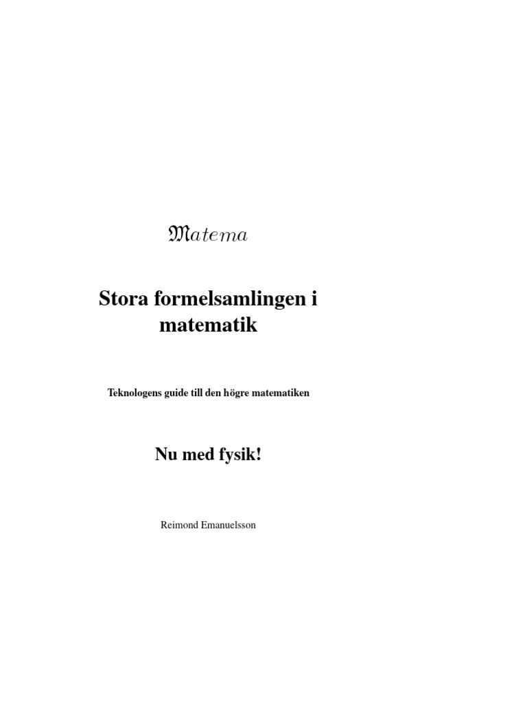 Reimond Emanuelsson - Matema - Stora Formelsamlingen I Matematik | PDF