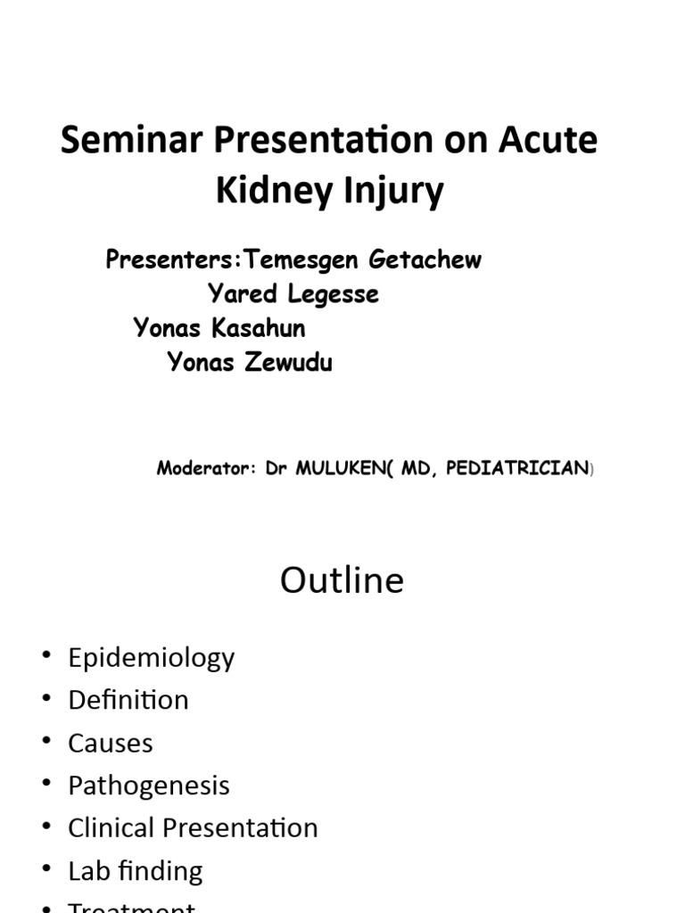 Seminar Presentation On Acute Kidney Injury | PDF