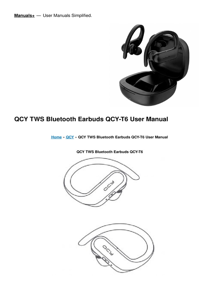 Qcy Tws Bluetooth Earbuds Qcy t6 Manual | PDF | Home & Garden ...