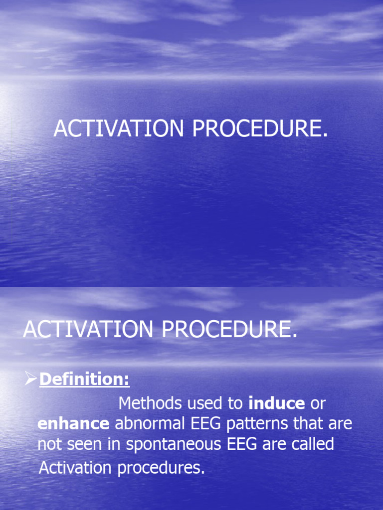 Activation Procedure | PDF | Electroencephalography | Medical Specialties