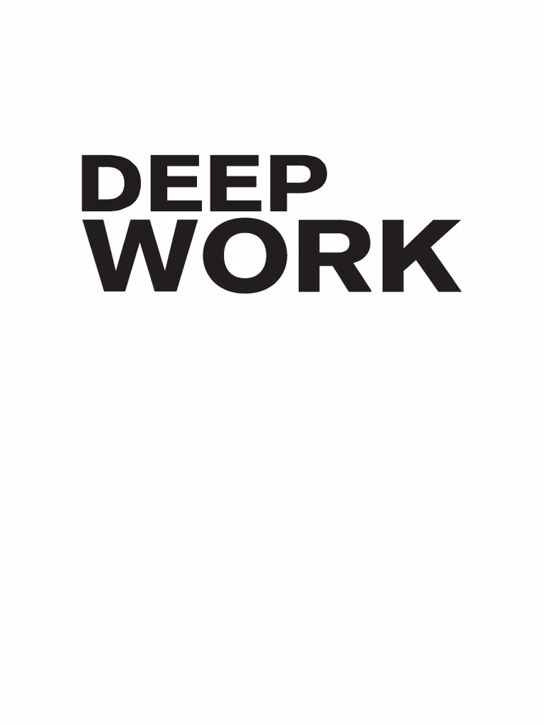 Newport Deep Work | PDF