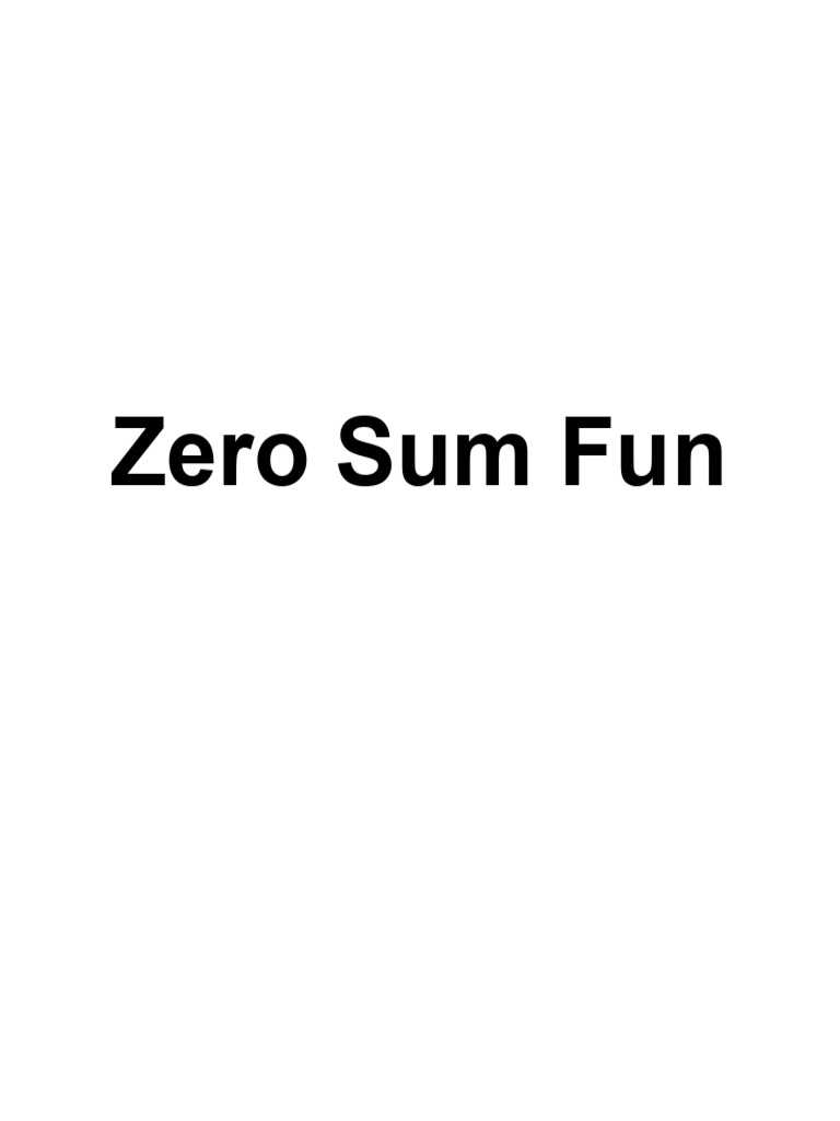 Zero Sum Fun | PDF
