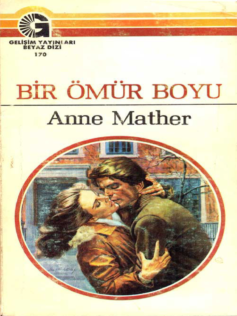 Anne Mather - Bir Ömür Boyu | PDF