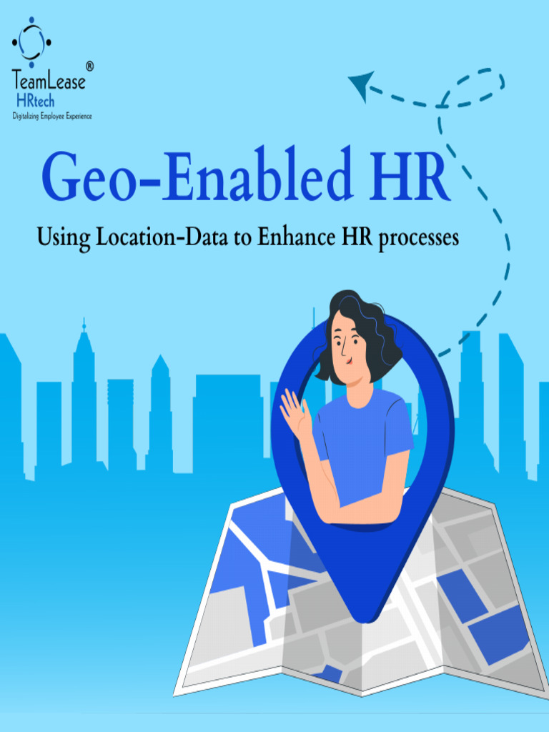 Geo-Enabled HR Location-Based Solutions | PDF