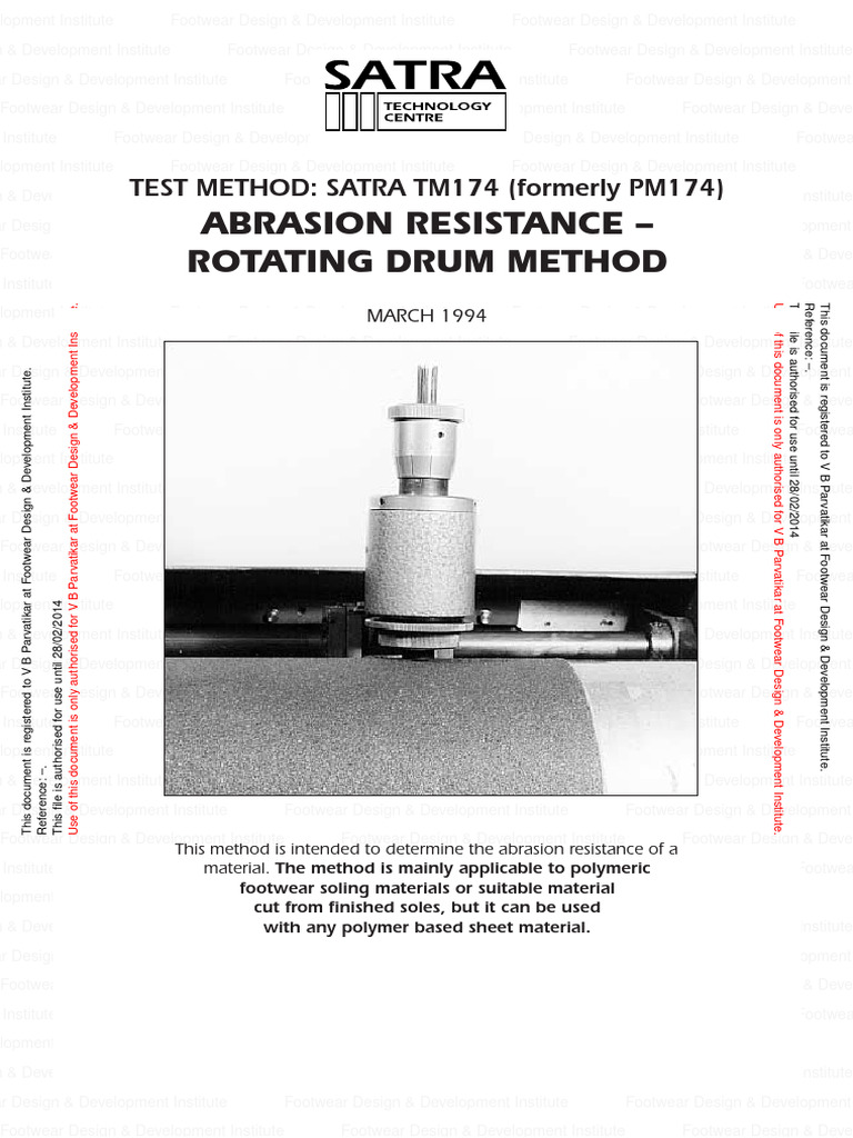 Abrasion Resistance - Rotating Drum Method: TEST METHOD: SATRA TM174 ...