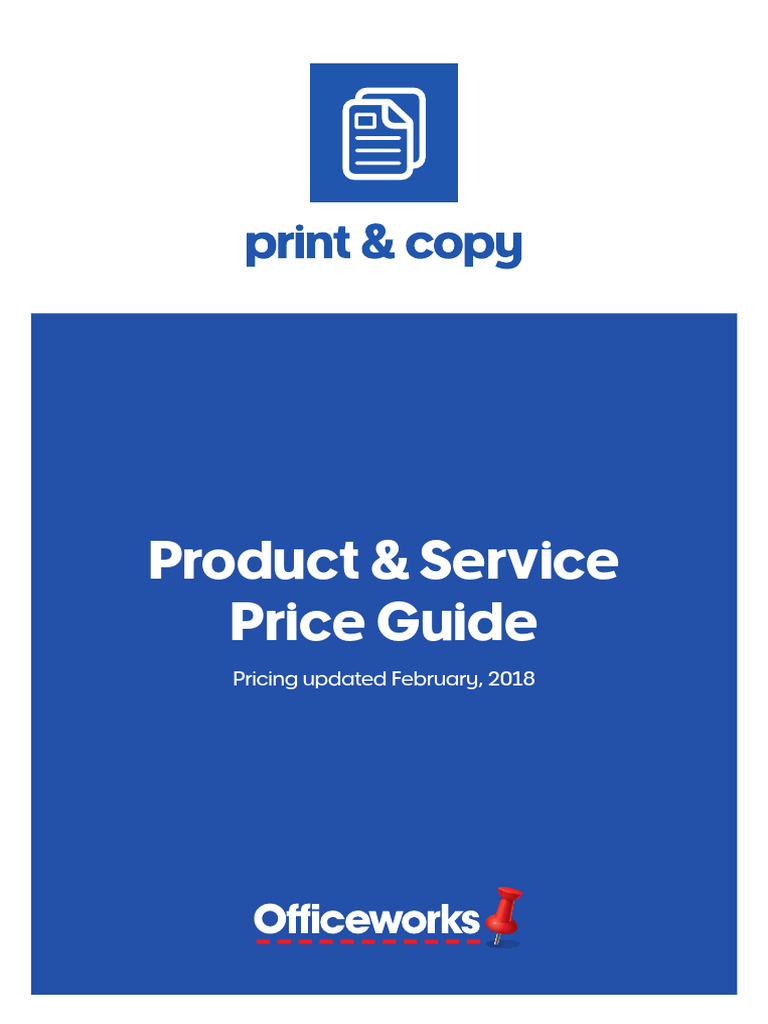 Officeworks Print and Copy Guide Updated Since February 2018 (Archive ...