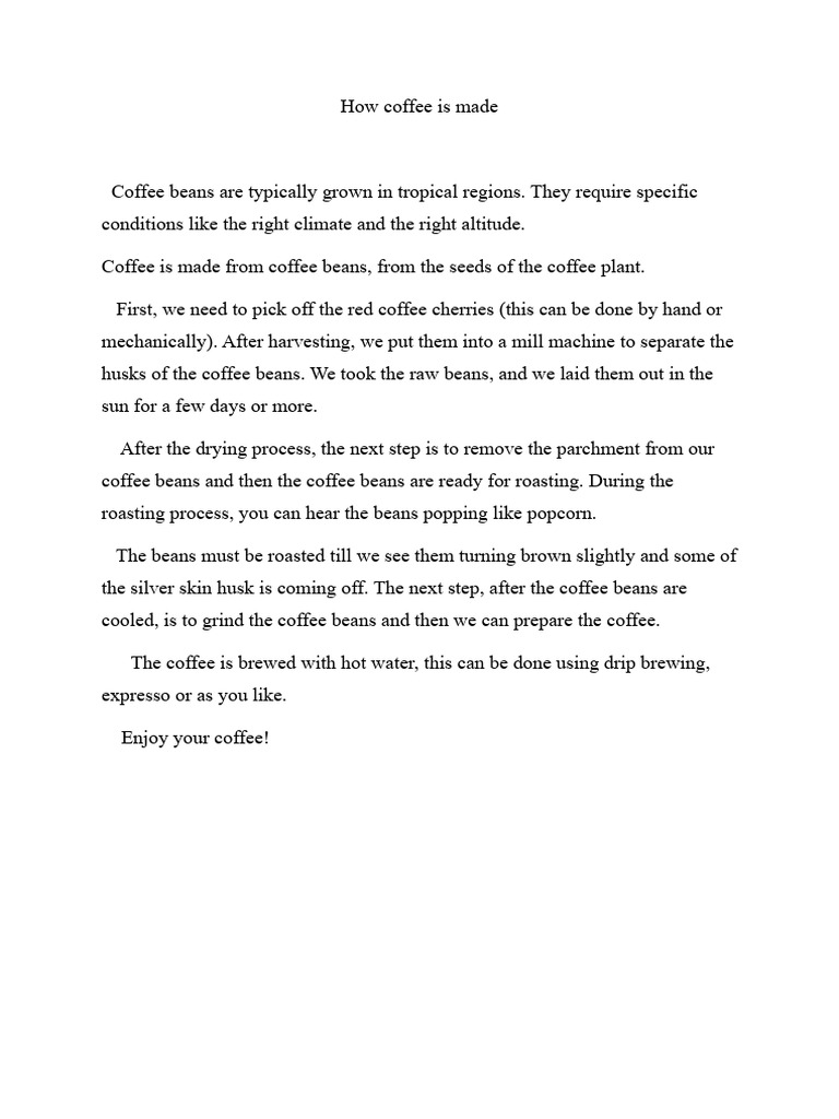 Ionela (Cireasa) Popa - How Cofee Is Made | PDF