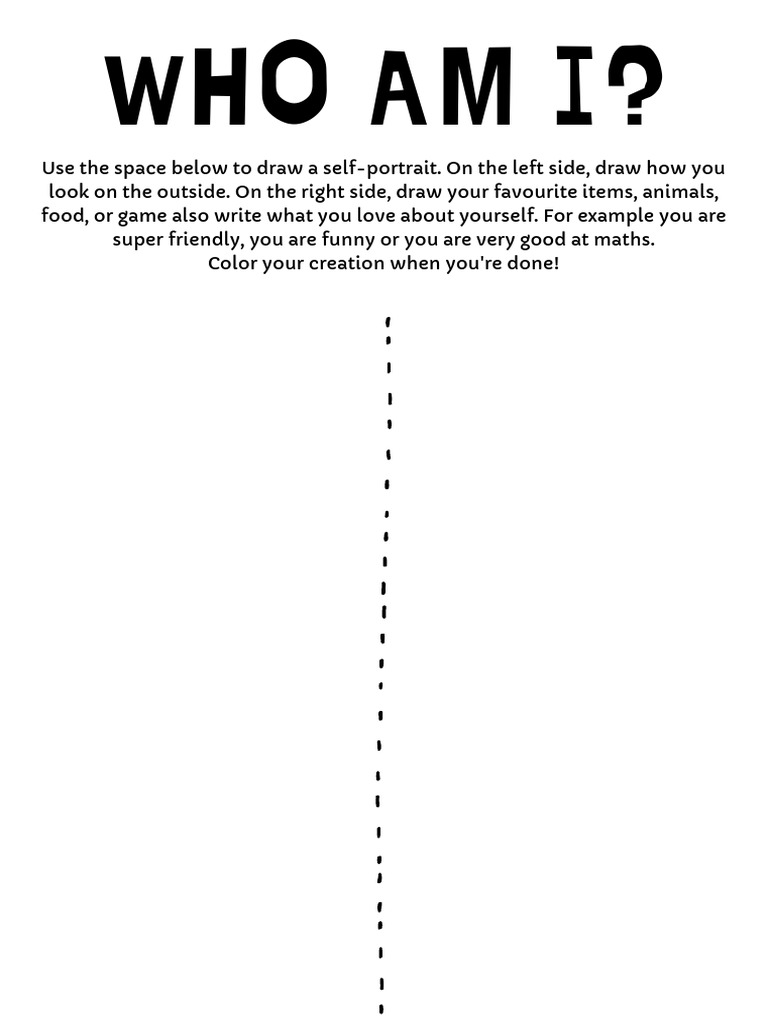 Use the Space Below to Draw a Self-portrait. on the Left Side, Draw How ... Use the Space Below to Draw a Self-portrait. on the Left Side, Draw How ...