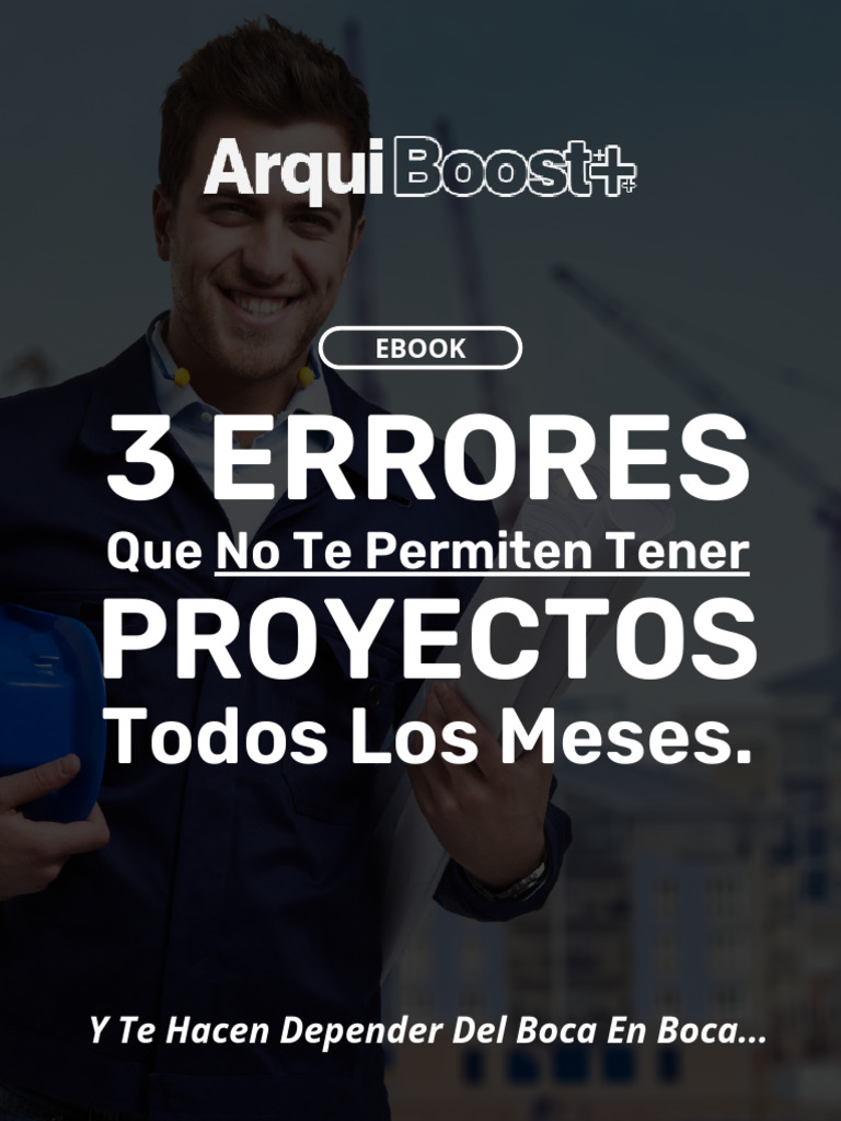 Ebook 3 Errores Que No Te Permiten Tener Proyectos Todos Los Meses | PDF