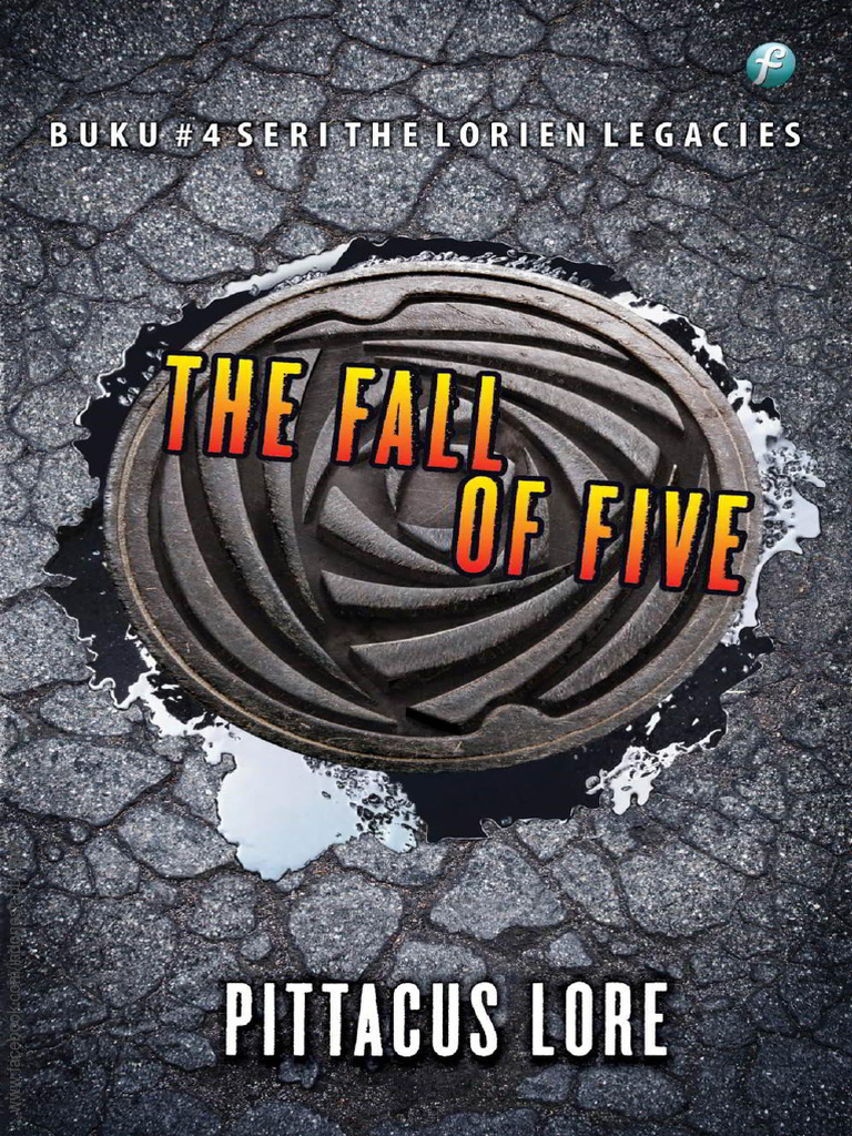 Buku 4 The Fall of Five - Pittacus Lore | PDF