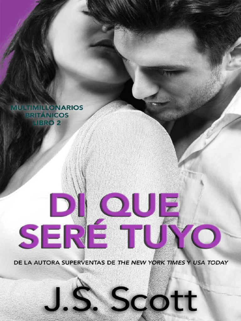 Di Que Sere Tuyo J S Scott | PDF