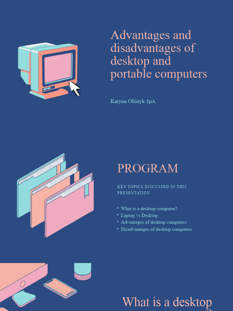 Advantages and Disadvantages of Desktop and Portable Computers | PDF ...