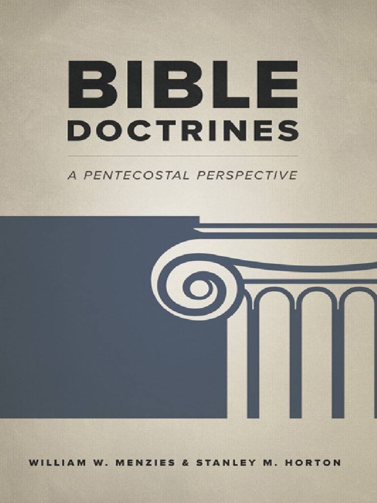 Bible Doctrines - A Pentecostal Perspective - Menzies, William, W ...