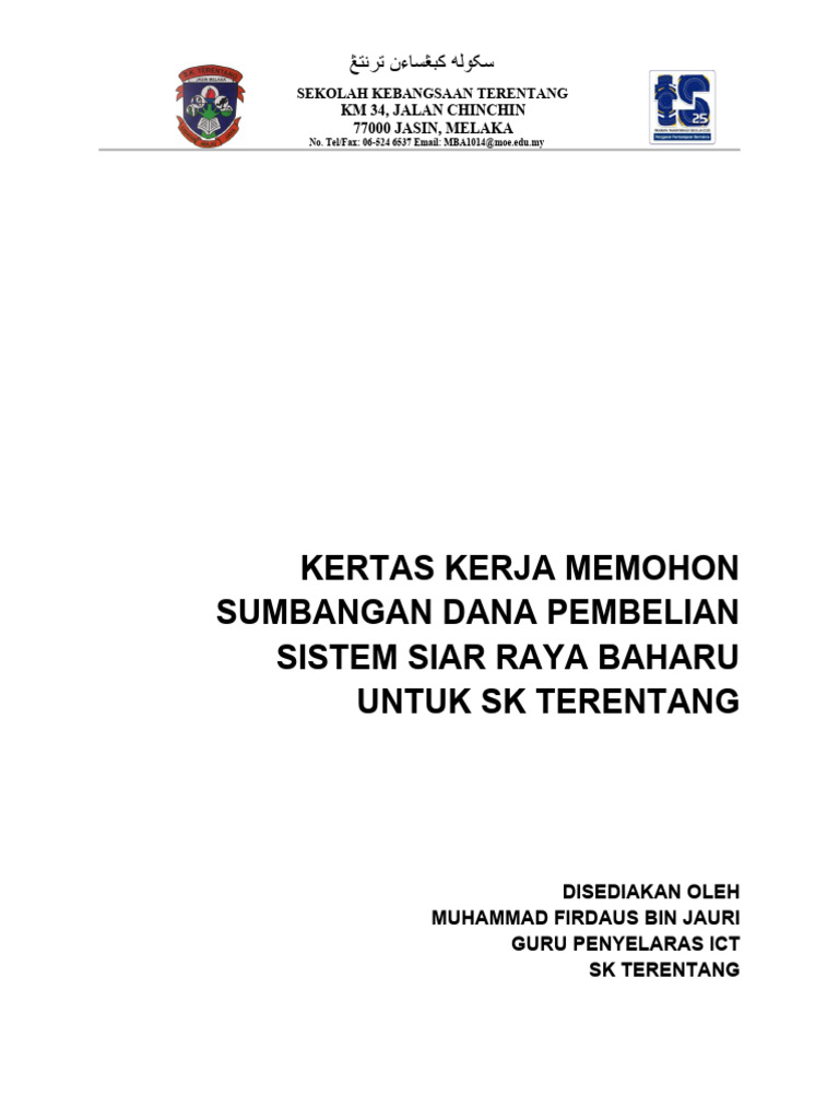 Kertas Kerja Memohon Sumbangan Dana Pembelian Sistem Siar Raya Baharu ...