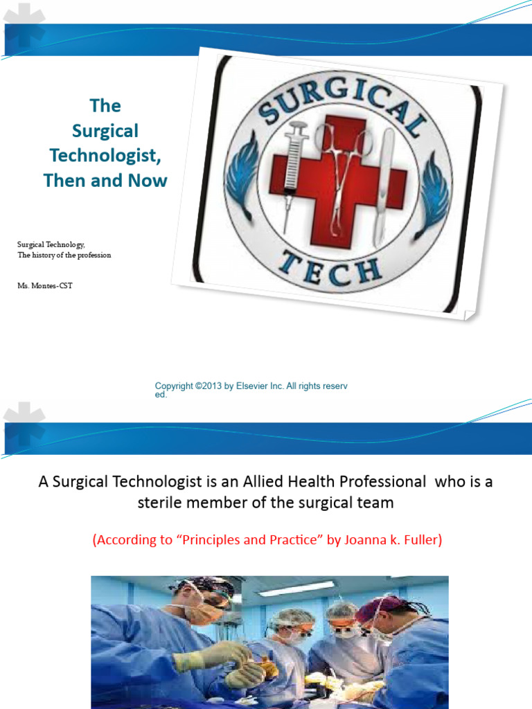3 Module 1 - The Surgical Technologist Slides | PDF | Surgery | Health Care