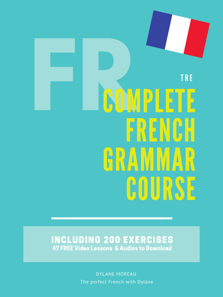 French Challenge - Intermediates Grammar Lesson | PDF