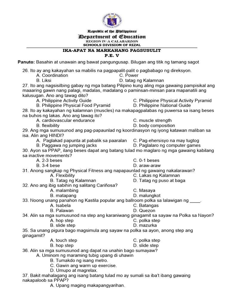 Ika-Apat Na Markahang Pagsusulit P.E. V Panuto: Basahin at Unawain Ang ...