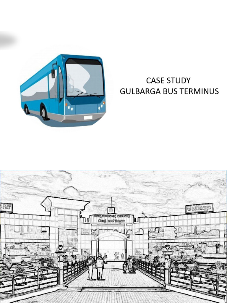 Gulbarga Bus Terminus | PDF | Public Transport | Transport