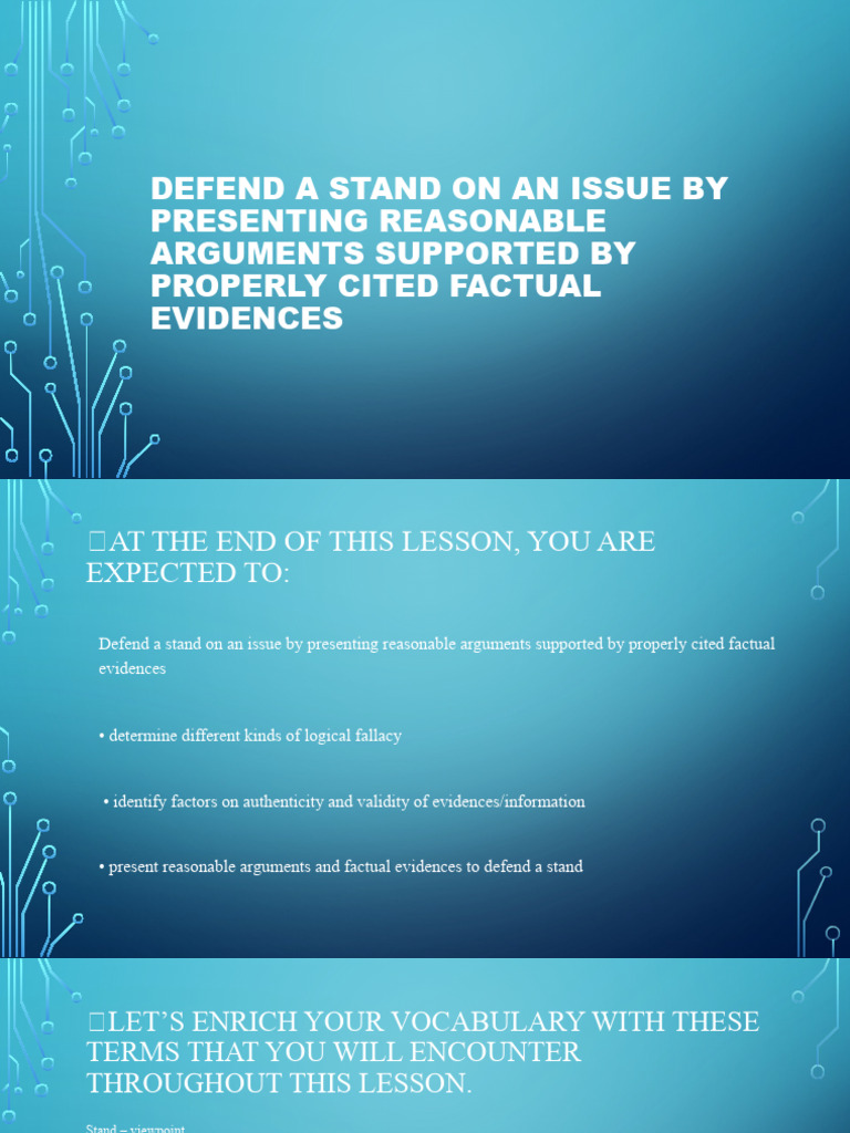 Defend A Stand On An Issue by Presenting Reasonable Arguments Supported ...