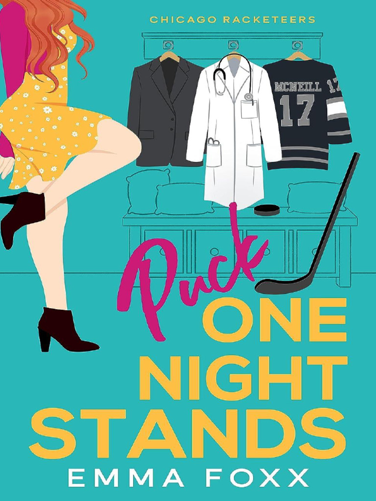 Puck One Night Stands (Chicago Racketeers 1) Emma Foxx | PDF