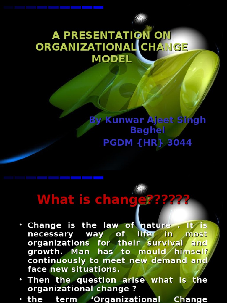 A Presentation On Organizational Change Model | PDF | Organizational ...