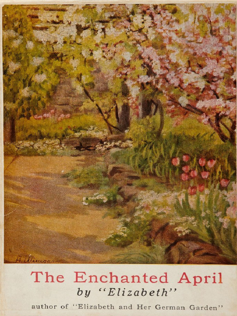 The Enchanted April by Elizabeth Von Arnim | PDF