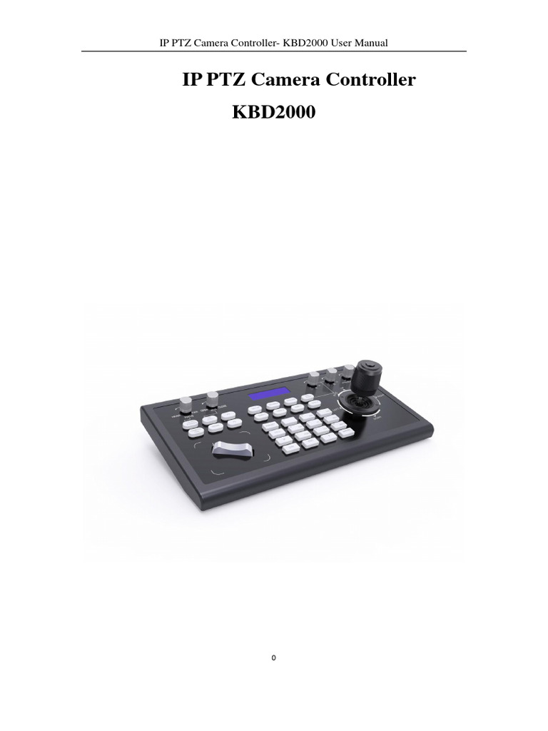 IP PTZ Camera Controller - KBD2000 User Manual | PDF