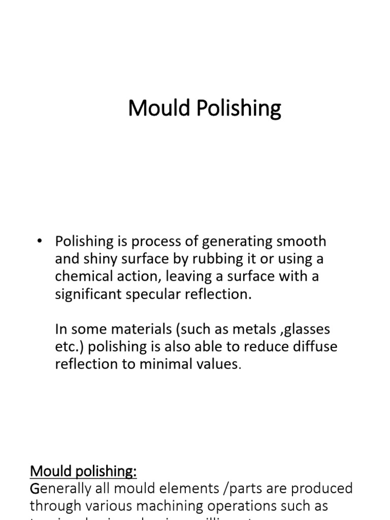 Mould Polishing (Autosaved) | PDF