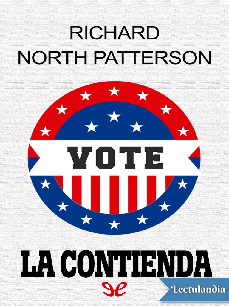 La Contienda - Richard North Patterson | PDF