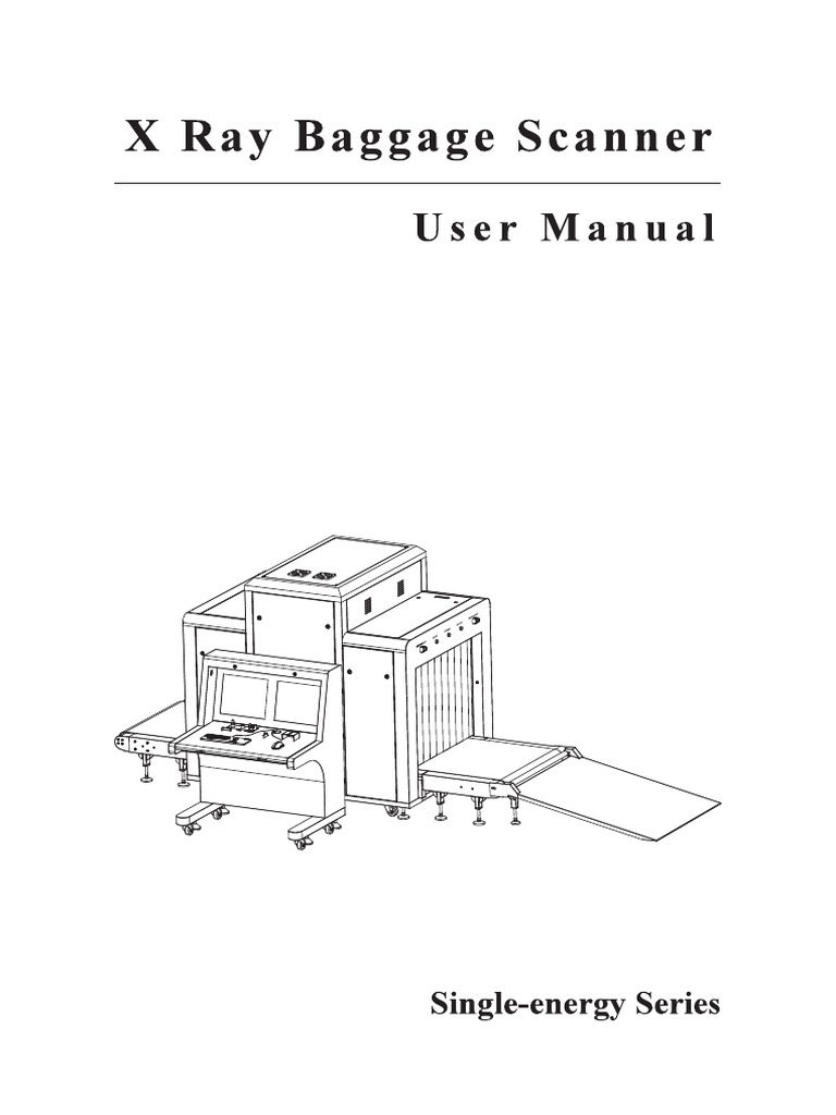 User Manual - Linux X-Ray Baggage Scanner - Single Energy | PDF