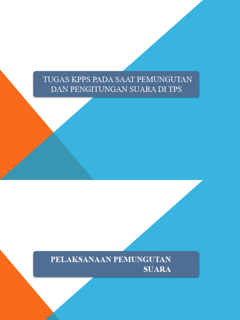 Tugas Kkpps Pada Saat Pemungutan Dan Pengitungan Suara Di Tps | PDF | Hukum