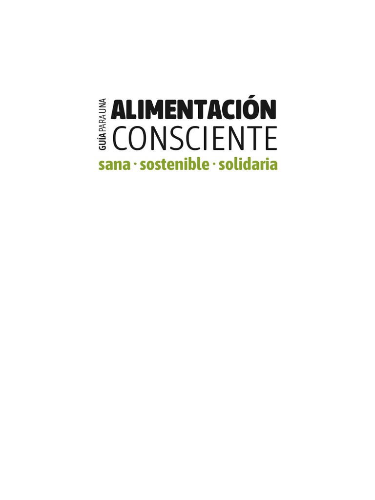 Alimentación Consciente: Guía Práctica | PDF | Alimentos | Residuos