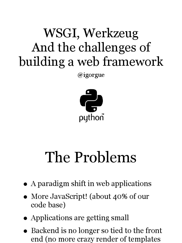 WSGI Werkzeug and The Challenges of Building A Python Web Framework ...