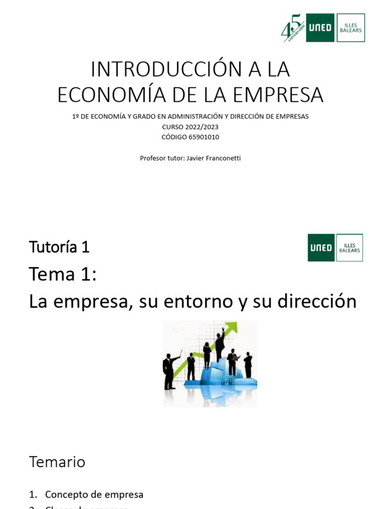 Tutoría 1 TEMA 1 LA EMPRESA, SU ENTORNO Y SU DIRECCIÓN 2022 2023 | PDF | Business | Análisis FODA