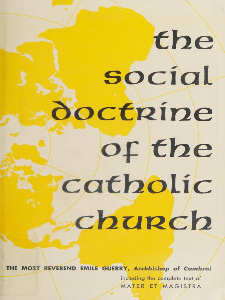 The Social Doctrine of The Catholic Church | PDF