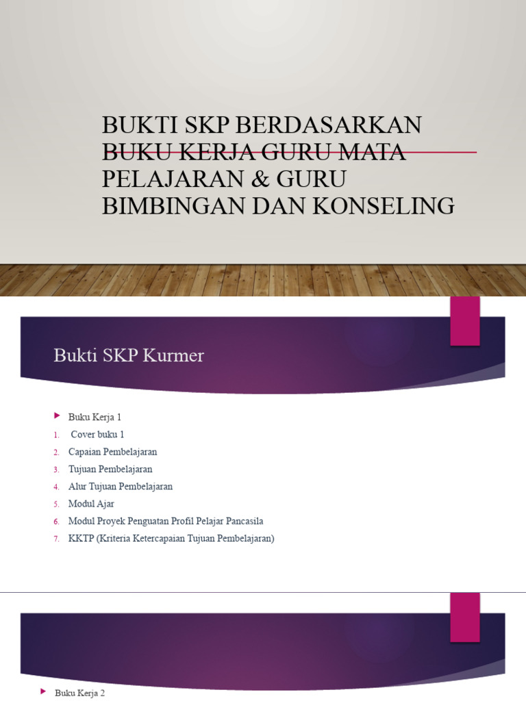 Bukti SKP Berdasarkan Buku Kerja Guru Mata Pelajaran Dan Guru BK | PDF