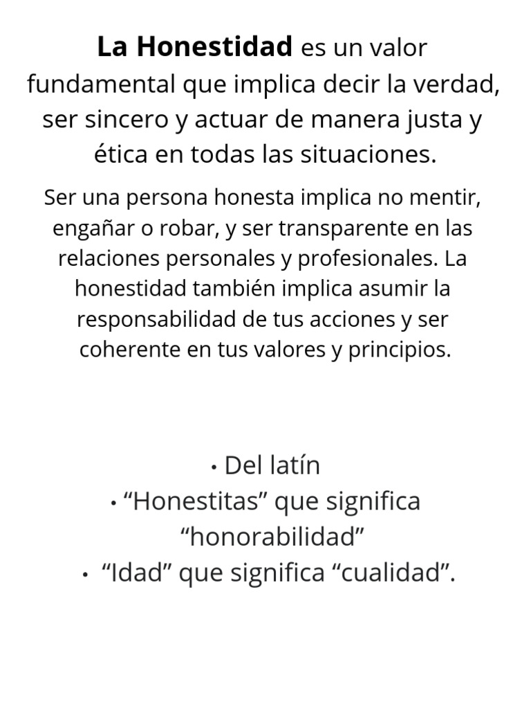 La Honestidad Es Un Valor Fundamental Que Implica Decir La Verdad, Ser ...