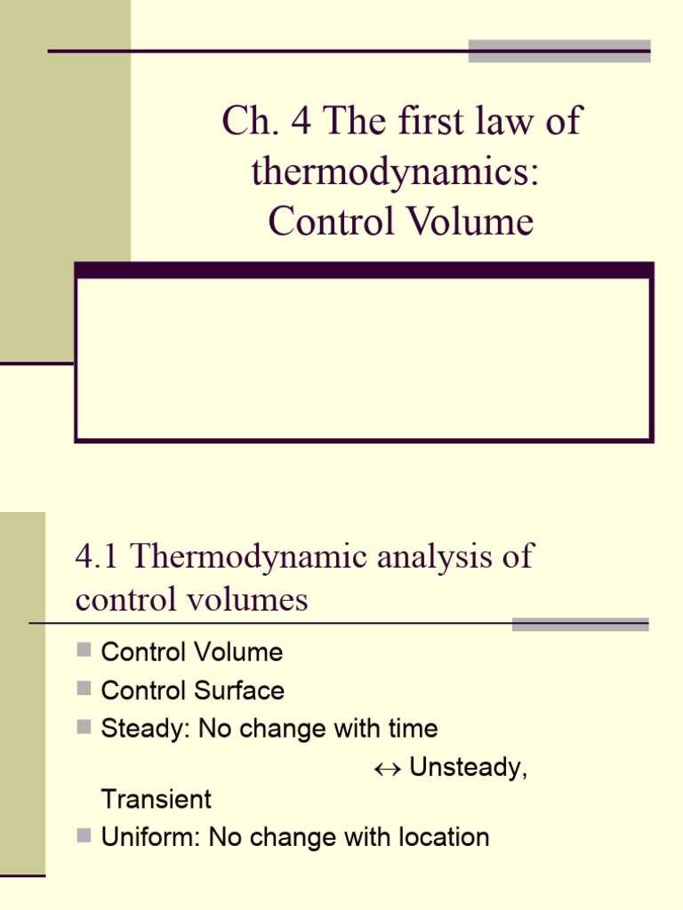 Ch 4 The First Law Of Thermodynamics Control Volume PDF