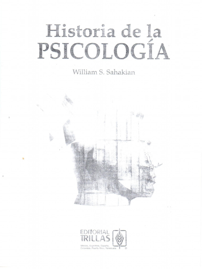 LIBRO - Historia de La Psicologia (Sahakian) | PDF
