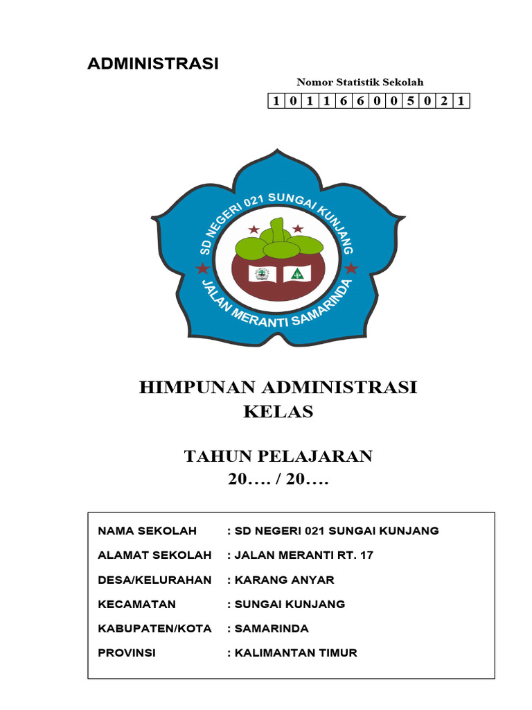 Himpunan Administrasi Kelas SD 021 | PDF