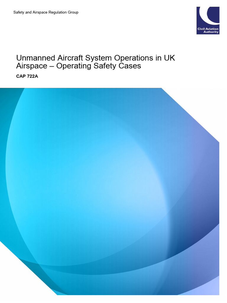 CAP 722A: UAS Operating Safety Cases | PDF | Unmanned Aerial Vehicle ...
