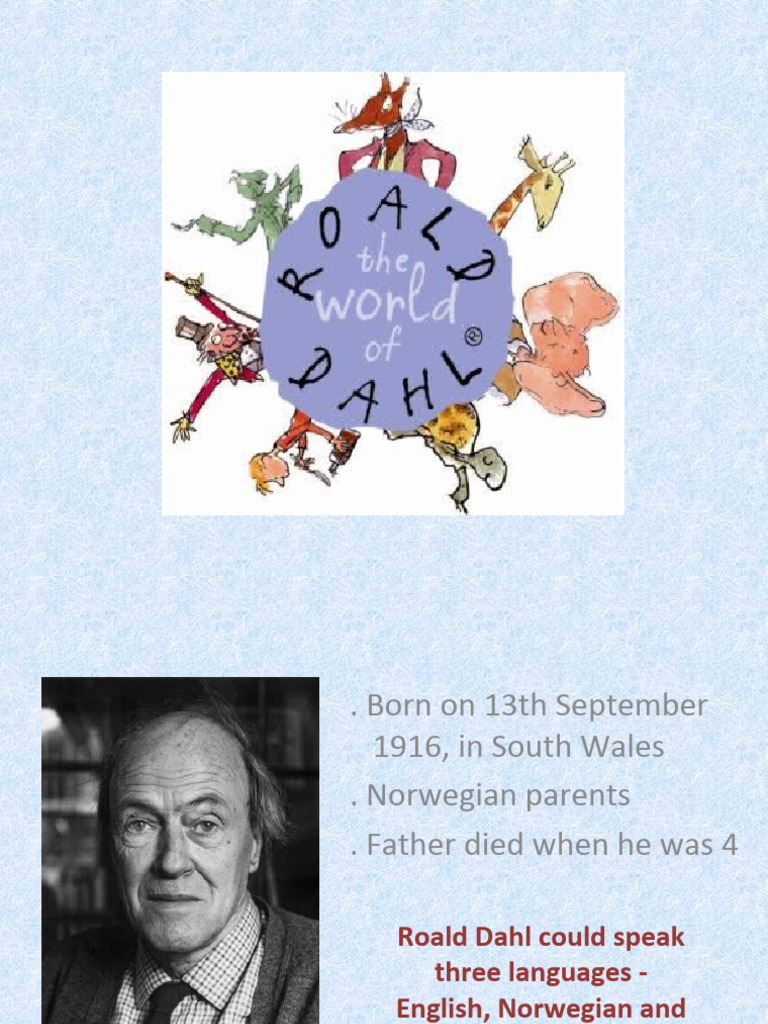 ROALD-DAHL PPT | PDF | British Children's Books | British Children's Novels
