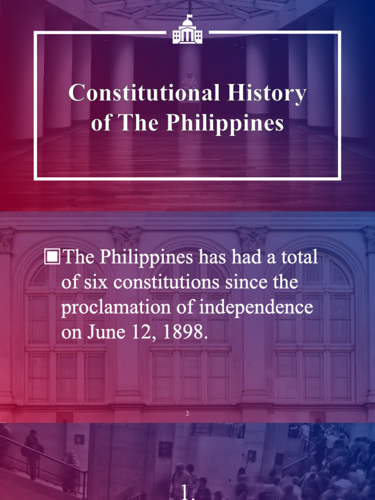 Lesson 2 Constitutional History of The Philippines | PDF | President Of The Philippines | World ...