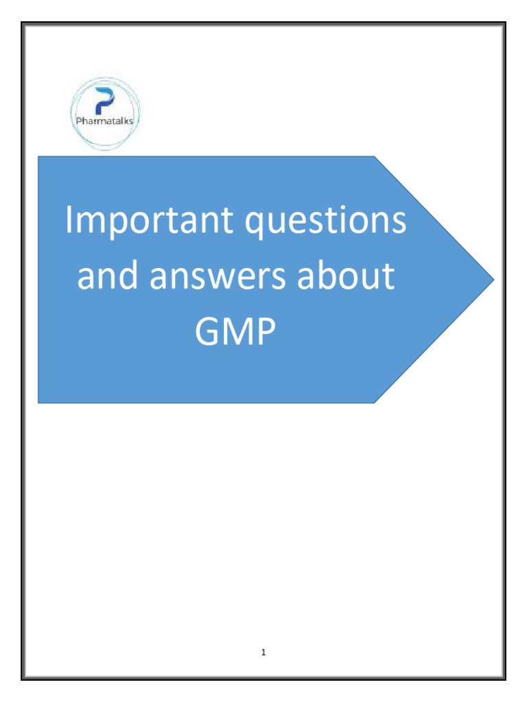Key GMP Questions and Answers Guide | PDF | Regulatory Compliance ...
