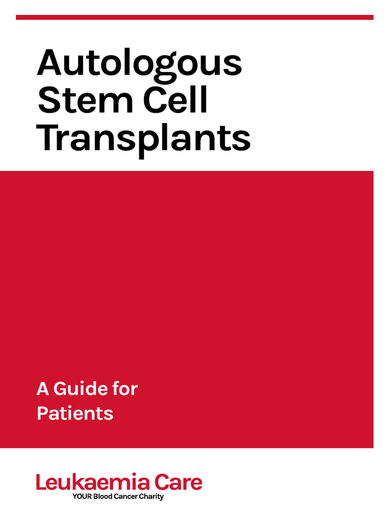 Autologous Stem Cell Transplant Guide | PDF | Hematopoietic Stem Cell ...