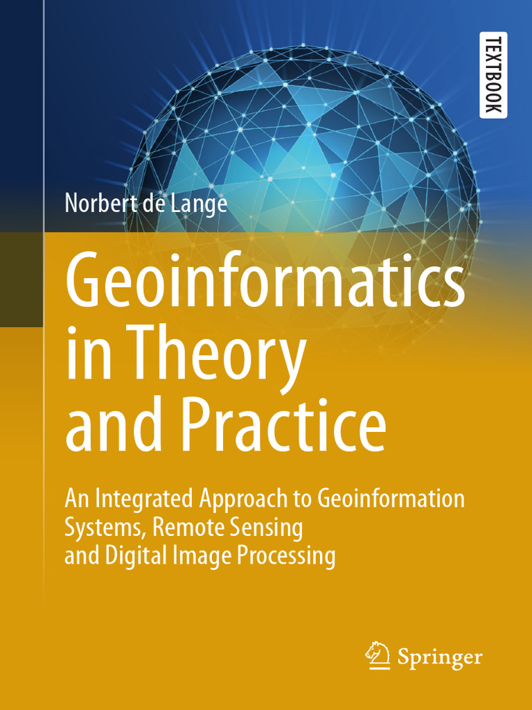 Geoinformatics in Theory and Practice | PDF | Information Technology | Computing