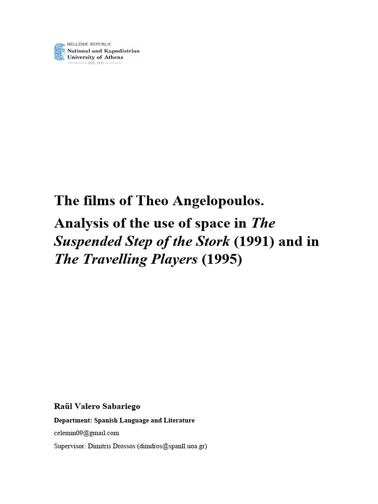 The Films of Theo Angelopoulos. Analysis of The Use of Space in The ...