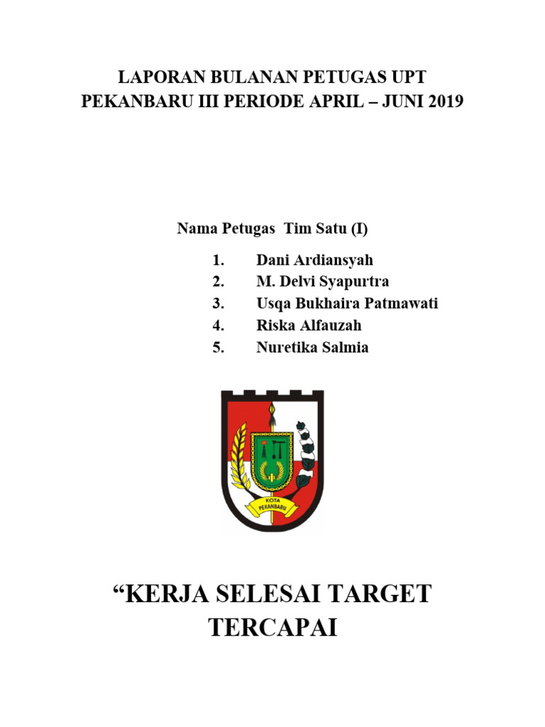 Laporan Bulanan Petugas Upt Pekanbaru Iii Periode April | PDF